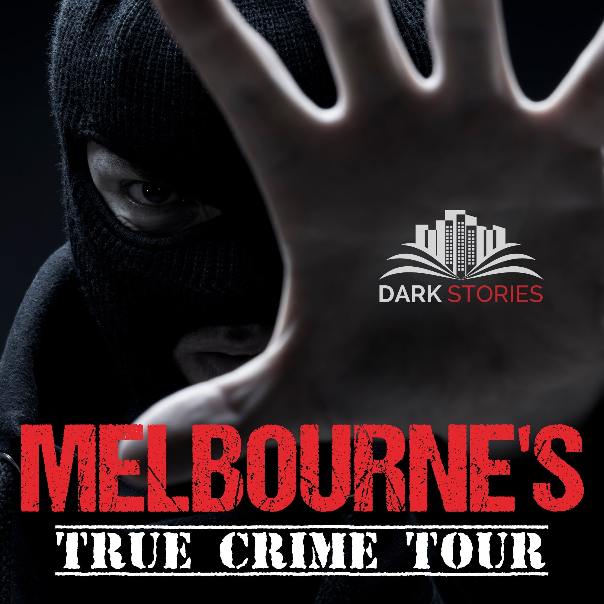 Melbourne’s True Crime Tour - Dark Stories True Crime Tours